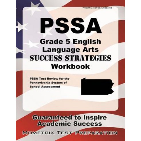 Pssa Grade 5 English Language Arts Success Strategies Workbook ...