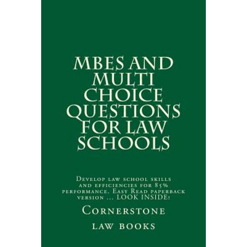 Mbes and Multi Choice Questions for Law Schools: Develop Law School ...