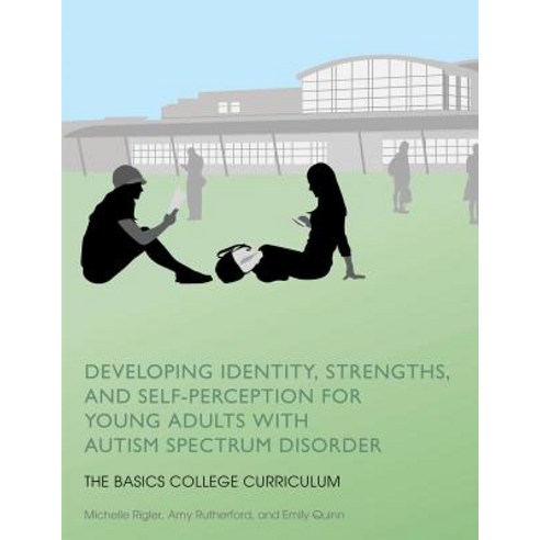 Developing Identity Strengths and Self-Perception for Young Adults with ...