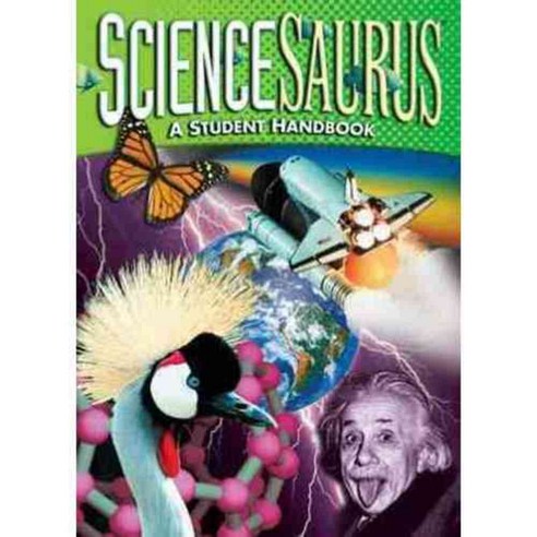ScienceSaurus: A Student Handbook, Great Source Education Group Inc ...