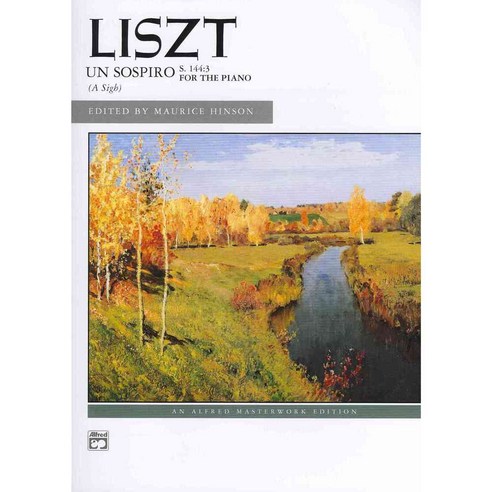Liszt Un Sospiro a Sigh S. 144:3 from Trois Etudes De Concert: Sheet ...