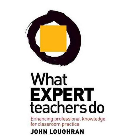 What Expert Teachers Do: Enhancing Professional Knowledge for Classroom ...