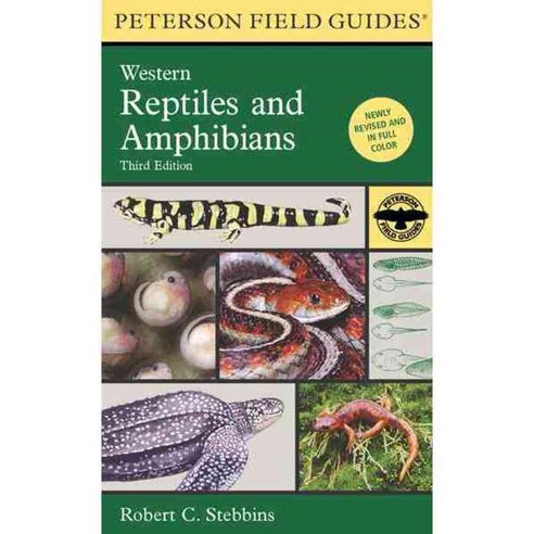 A Field Guide to Western Reptiles and Amphibians, Houghton Mifflin ...