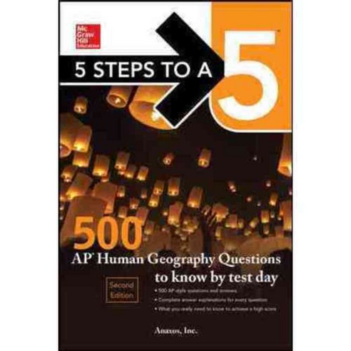 5 Steps to A 5: 500 Ap Human Geography Questions to Know by Test Day ...