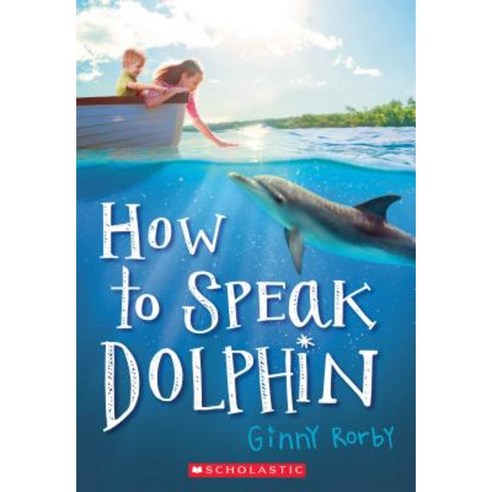 How to Speak Dolphin Paperback, Scholastic Press - 가격 변동 추적 그래프 - 역대가