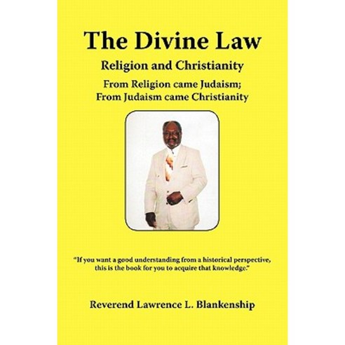 The Divine Law: Religion and Christianity Paperback, iUniverse - 가격 변동 ...