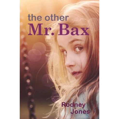 The Other Mr. Bax Paperback, Createspace Independent Publishing ...