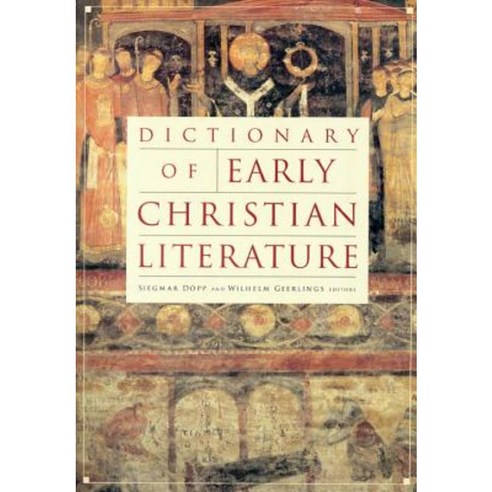 Dictionary of Early Christian Literature Paperback, Crossroad Publishing Compan