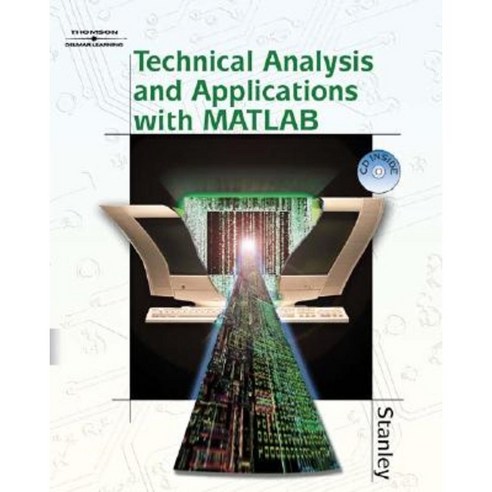 Technical Analysis and Applications with MATLAB Paperback, Cengage Learning - 가