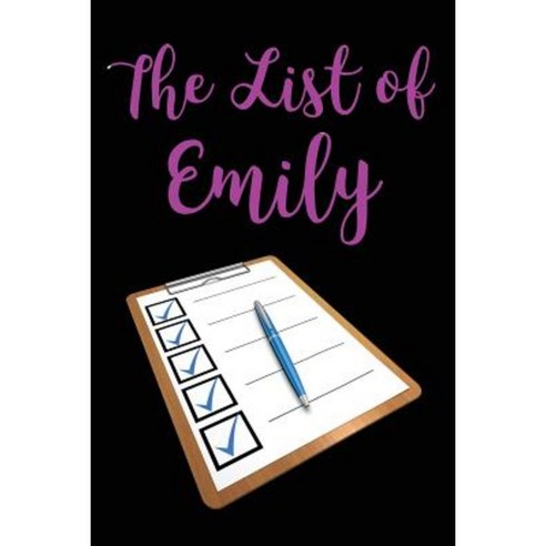 The List of Emily: 6x9 Blank Lined Journal - Funny Gag Gift Paperback ...