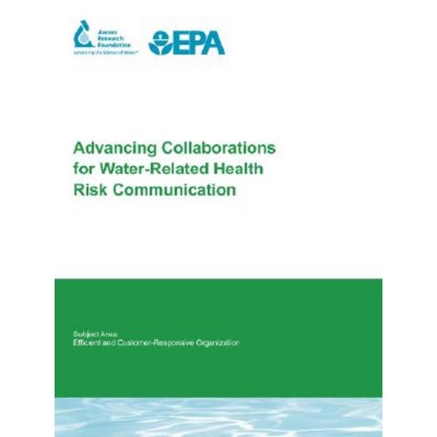 Advancing Collaborations for Water-Related Health Risk Communication ...