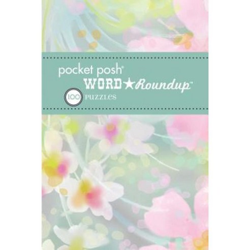 Pocket Posh Word Roundup 9: 100 Puzzles Paperback, Andrews McMeel ...