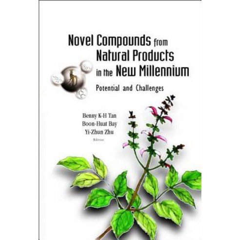 Novel Compounds from Natural Products in the New Millennium: Potential ...