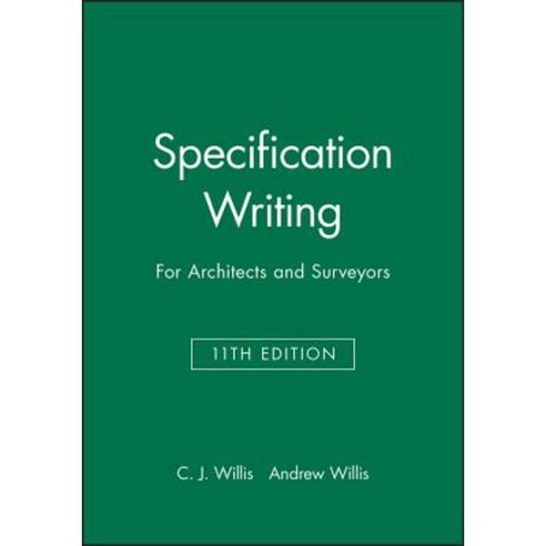 Specification Writing: For Architects and Surveyors Paperback, Wiley ...