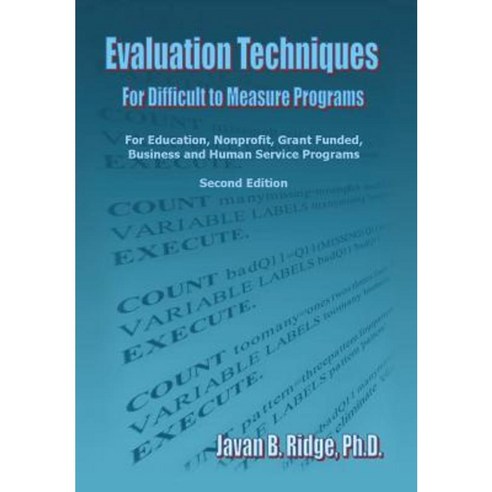 Evaluation Techniques for Difficult to Measure Programs Hardcover ...