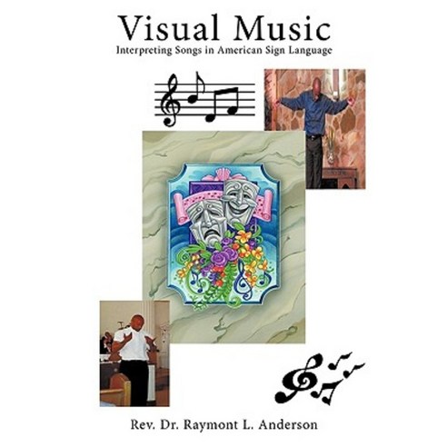 Visual Music: Interpreting Songs in American Sign Language Paperback ...