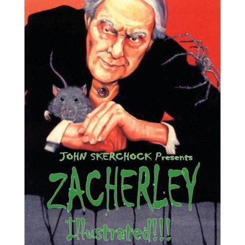 Zacherley Illustrated Paperback, Createspace Independent Publishing ...