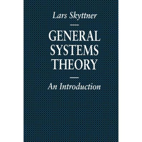 General Systems Theory: An Introduction Paperback, Palgrave - 가격 변동 추적 ...