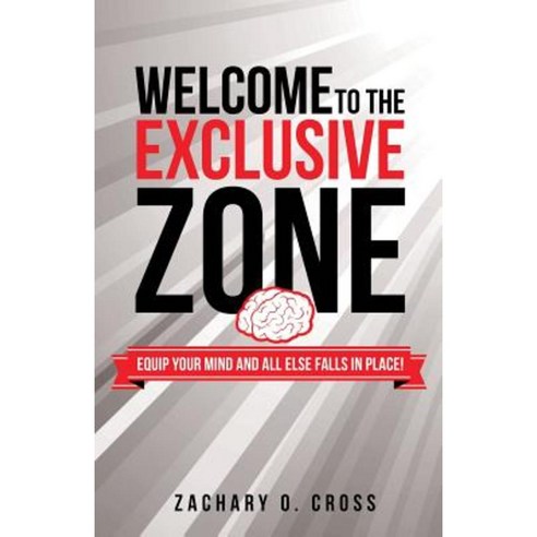 Welcome to the Exclusive Zone Paperback, Xulon Press - 최저가 알림ㆍ특가 할인ㆍ가격 ...