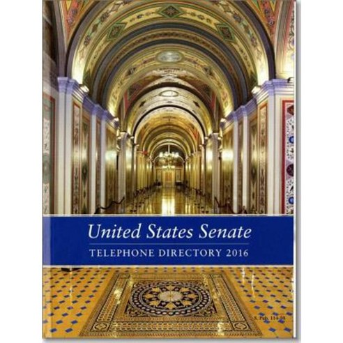 United States Senate Telephone Directory 2016 Paperback, Government ...