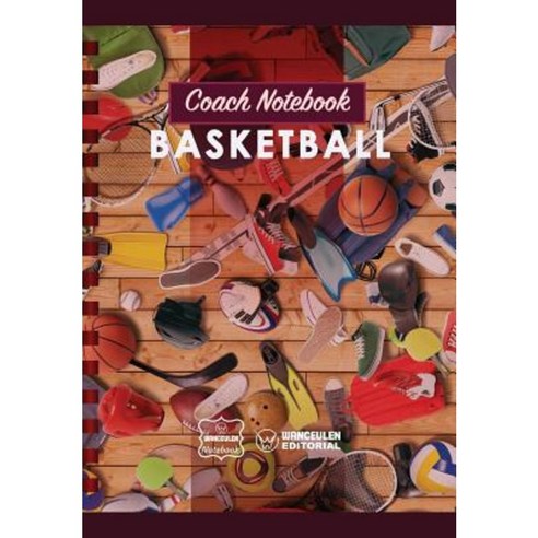 Coach Notebook - Basketball Paperback, Createspace Independent ...