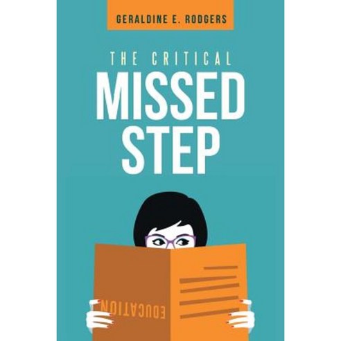 The Critical Missed Step Paperback, Authorhouse - 가격 변동 추적 그래프 - 역대가
