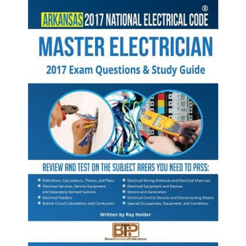 Arkansas 2017 Master Electrician Study Guide Paperback, Brown Technical Publica