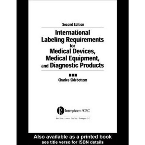International Labeling Requirements for Medical Devices Medical Equipment and D