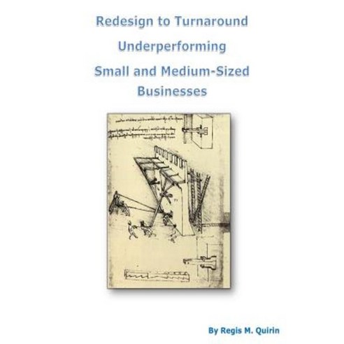 Redesign to Turnaround Underperforming Small and Medium-Sized ...