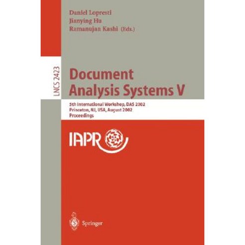 Document Analysis Systems V: 5th International Workshop Das 2002 ...