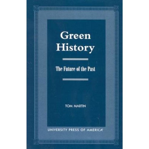 Green History: The Future of the Past Paperback, Upa - 가격 변동 추적 그래프 - 역대가