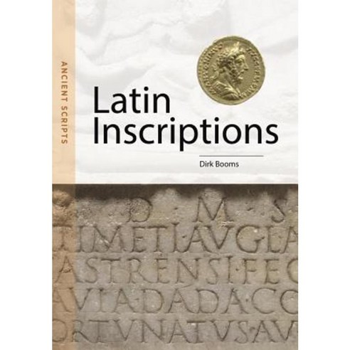 Latin Inscriptions: Ancient Scripts Paperback, J Paul Getty Museum ...