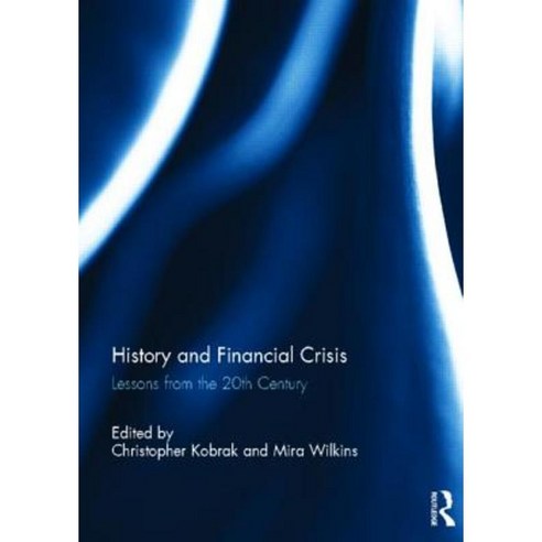 History and Financial Crisis: Lessons from the 20th Century Hardcover ...