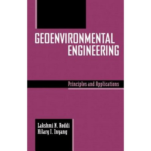 Geoenvironmental Engineering: Principles and Applications Hardcover ...
