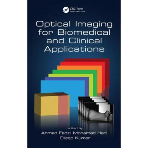 Optical Imaging for Biomedical and Clinical Applications Hardcover, CRC ...