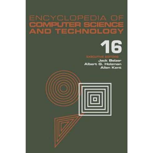 Encyclopedia of Computer Science and Technology Volume 16: Index ...