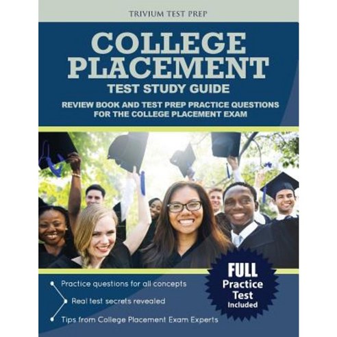 College Placement Test Study Guide: Review Book and Test Prep Practice ...