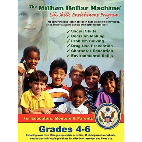 The Million Dollar Machine - Life Skills Enrichment Program - Grades 4 ...