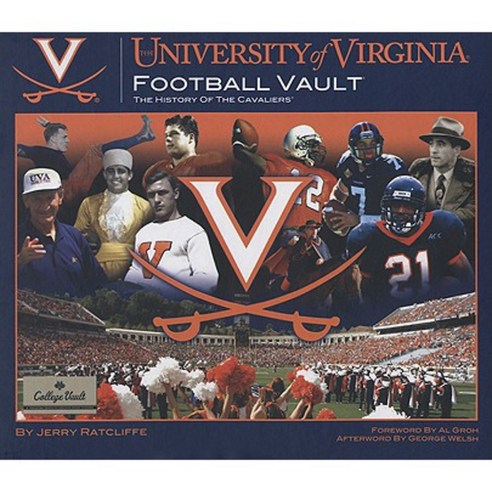 The University of Virginia Football Vault: The History of the Cavaliers ...