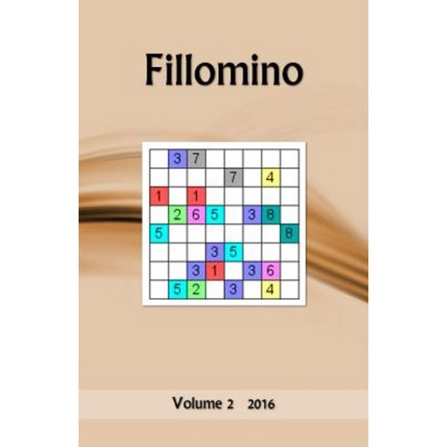Fillomino: Volume 2 2016 Paperback, Createspace Independent Publishing ...