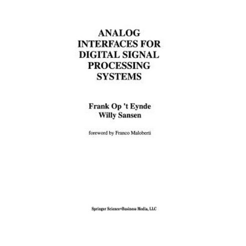 Analog Interfaces for Digital Signal Processing Systems Paperback, Springer - 가