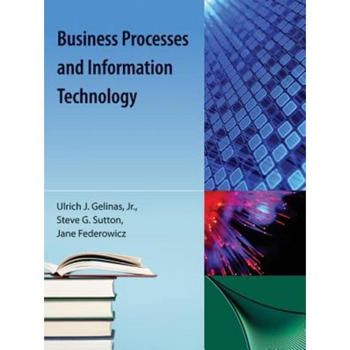 Business Processes and Information Technology Paperback, Orange Grove ...
