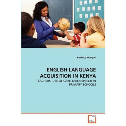 English Language Acquisition in Kenya Paperback, VDM Verlag - 가격 변동 추적 ...