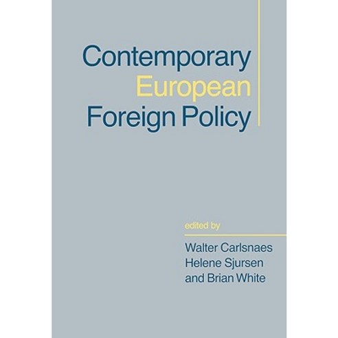 Contemporary European Foreign Policy Paperback, Sage Publications Ltd ...