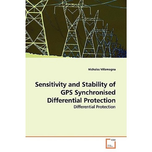 Sensitivity and Stability of GPS Synchronised Differential Protection ...