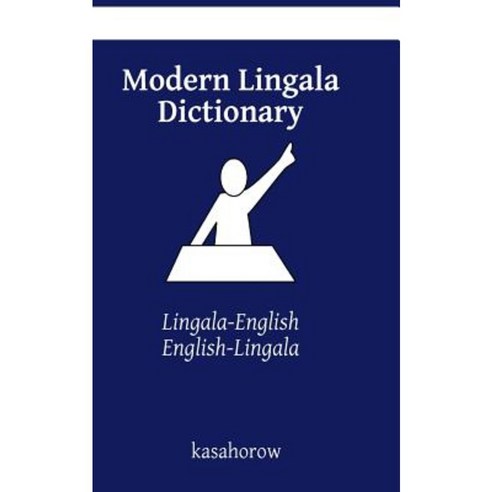 Modern Lingala Dictionary: Lingala-English English-Lingala Paperback ...