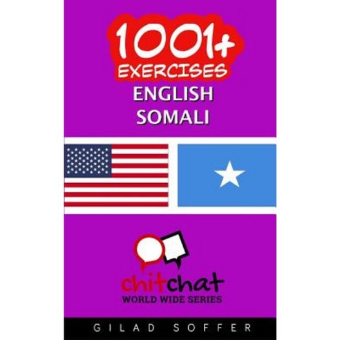 1001+ Exercises English - Somali Paperback, Createspace Independent ...