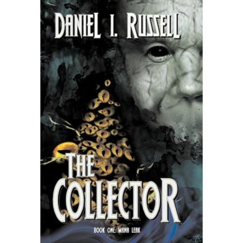 The Collector Book One: Mana Leak Paperback, Crossroad Press - 최저가 알림ㆍ ...