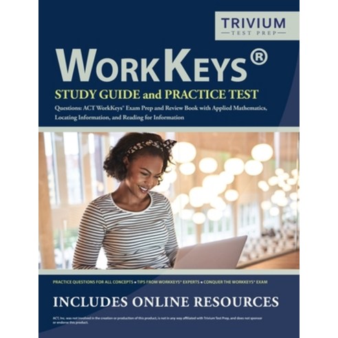 WorkKeys Study Guide and Practice Test Questions: ACT WorkKeys Exam ...