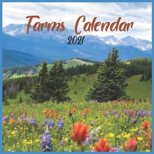 Farms Calendar 2021: Wall & Office Calendar 16 Month Calendar 2021 ...
